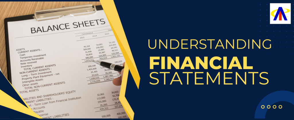 A Guide to Understanding Financial Statements